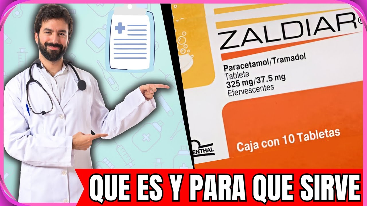 ZALDIAR💊: ¿Para que sirve? TRATAMIENTO del DOLOR MODERADO | MÁS!!💊 ...