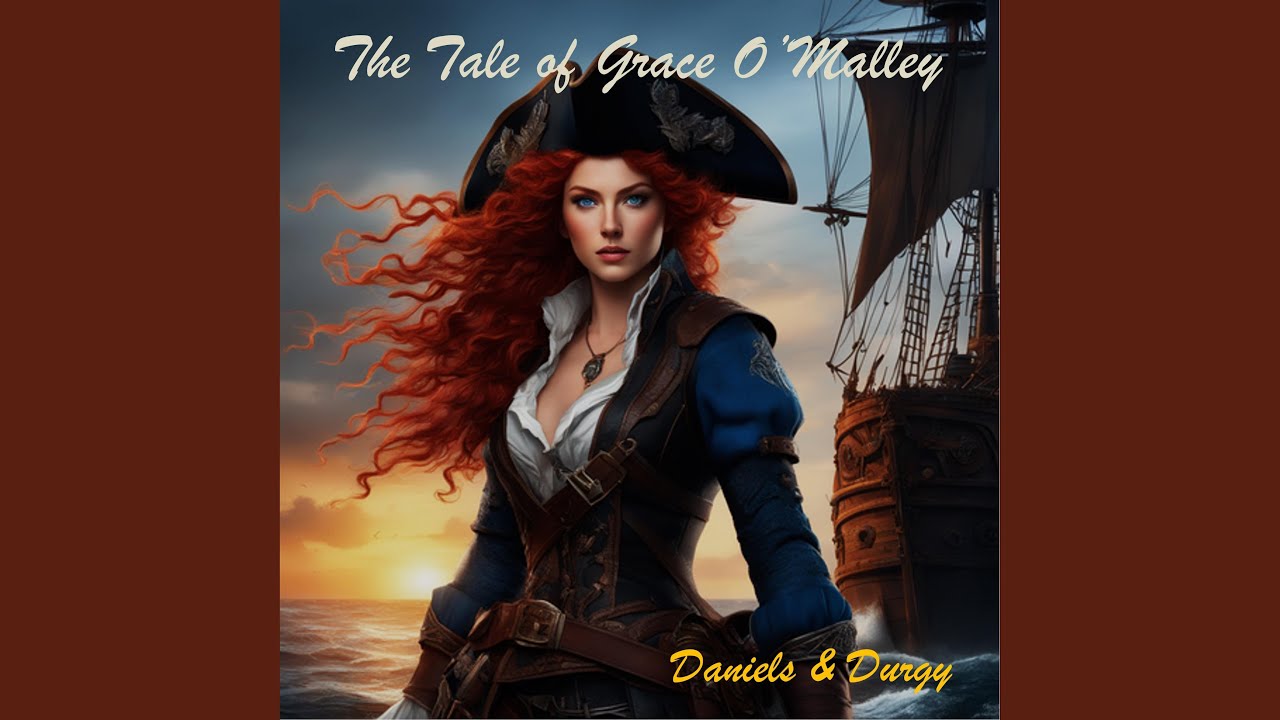 The Tale of Grace O'Malley - YouTube
