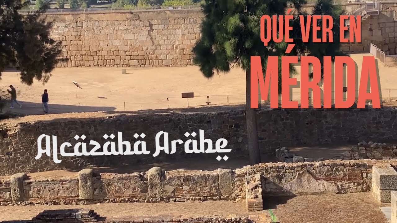 🏛️Qué ver en Mérida: Alcazaba Árabe de Mérida - YouTube