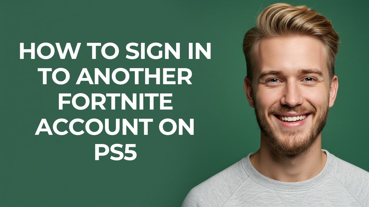 How To Sign In To Another Fortnite Account On Ps5 - NEW! Step by Step ...
