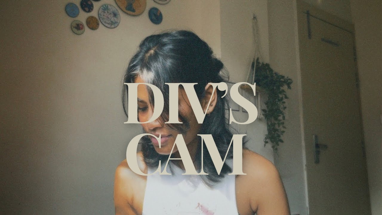 Div’s cam | glimpse of my next video | Divya Tigga - YouTube
