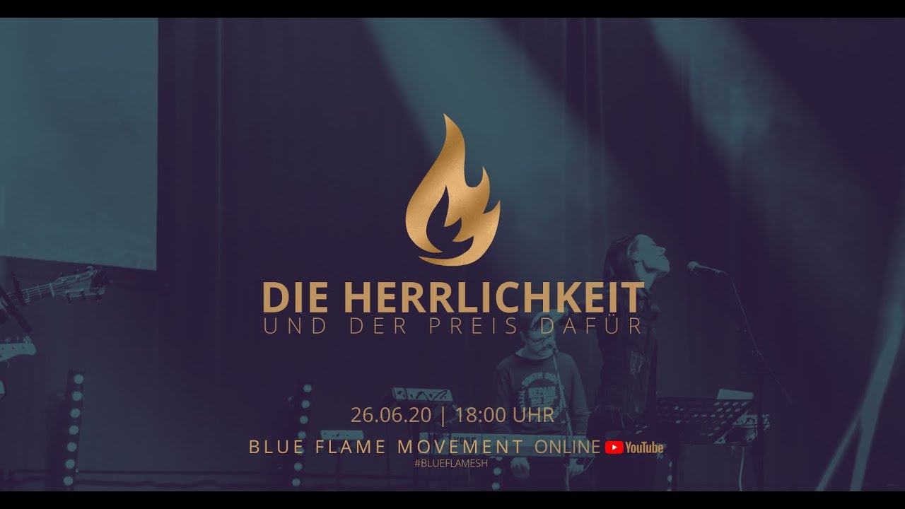 Blue Flame Movement-Abend 26.06.2020 - YouTube