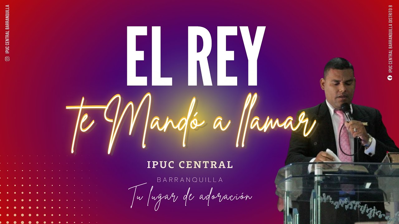 Campaña Evangelística | El Rey te Mando a Llamar | 08-10-23 - YouTube