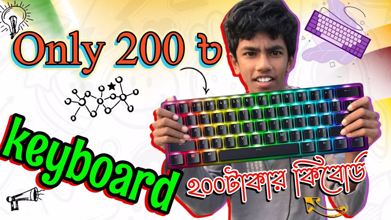 ২০০ টাকার Gaming Keyboard কেমন ?? সস্তা কিবোর্ড | 200 Taka Keyboard ...