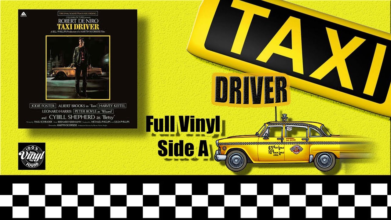TAXI DRIVER- Original Soundtrack-Side A - YouTube
