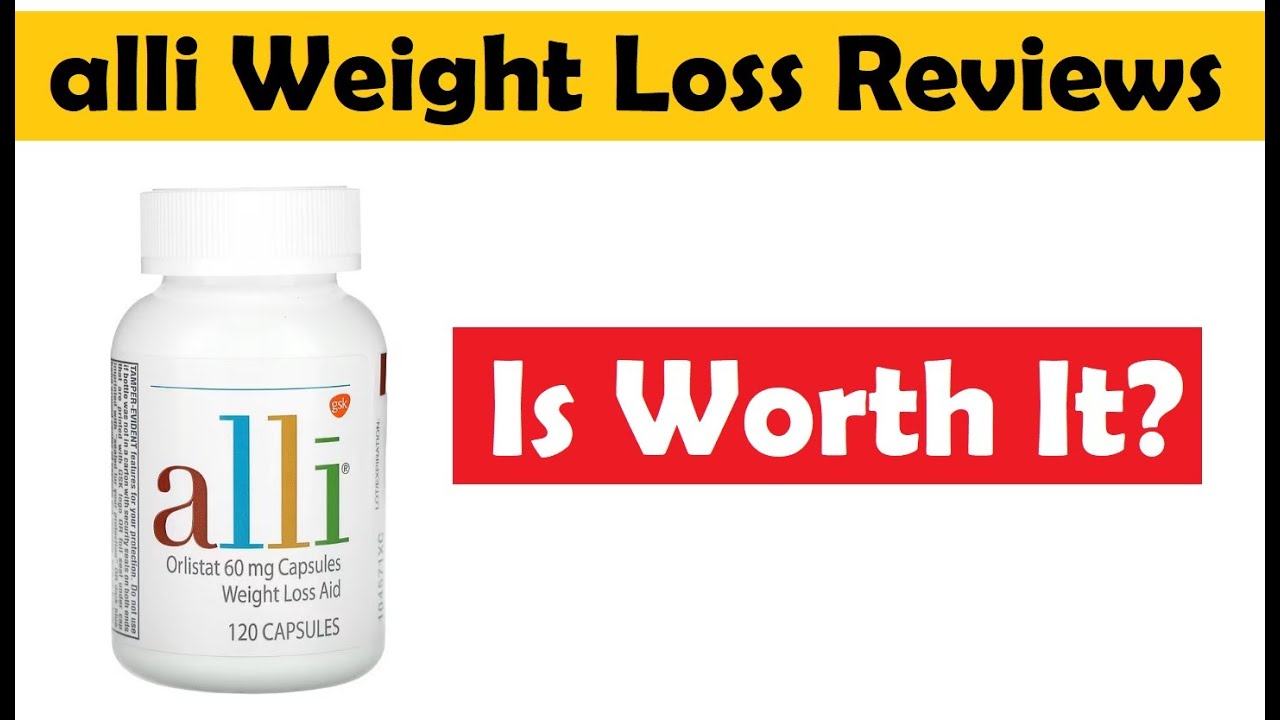 alli Weight Loss Reviews – Is It Worth It? - YouTube