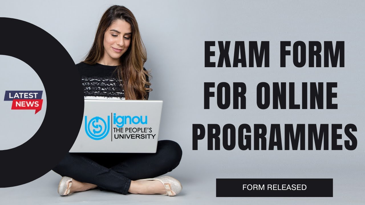 Ignou exam form released for online Programmes | New Update - YouTube