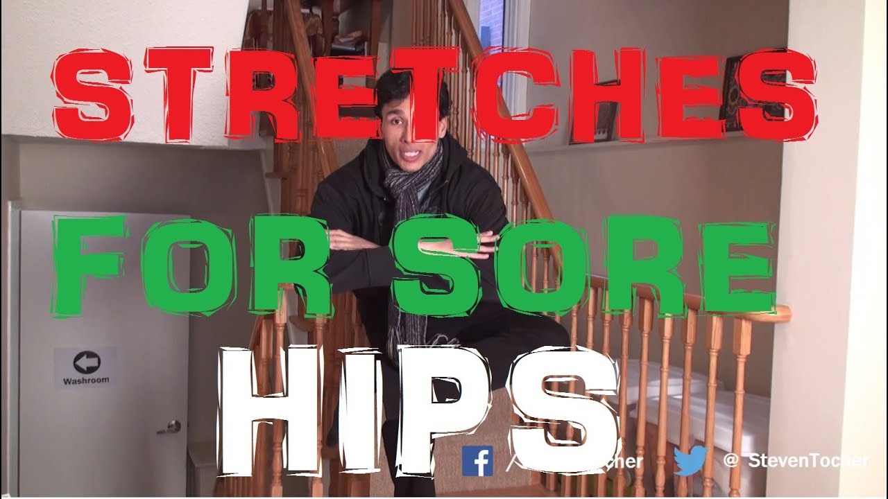 Stretches for Sore Hips (Season 1 Episode 43) - YouTube