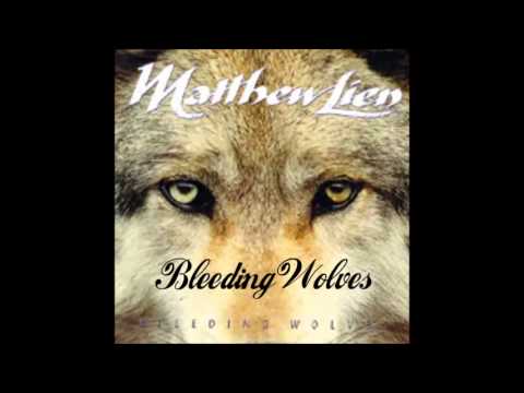Matthew Lien - 05 Bleeding Wolves - YouTube