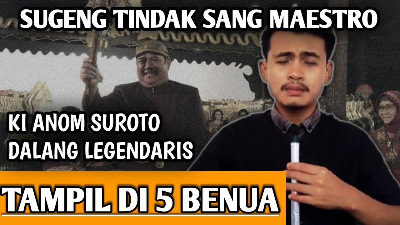 Dalang Ki Anom Suroto ‼️Sang Maestro Dalang Kondang Legendaris - YouTube