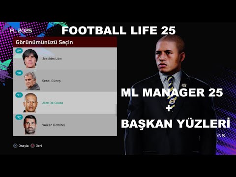 FOOTBALL LIFE 25 - ML MANAGER 2025 + BAŞKAN YÜZLERİ