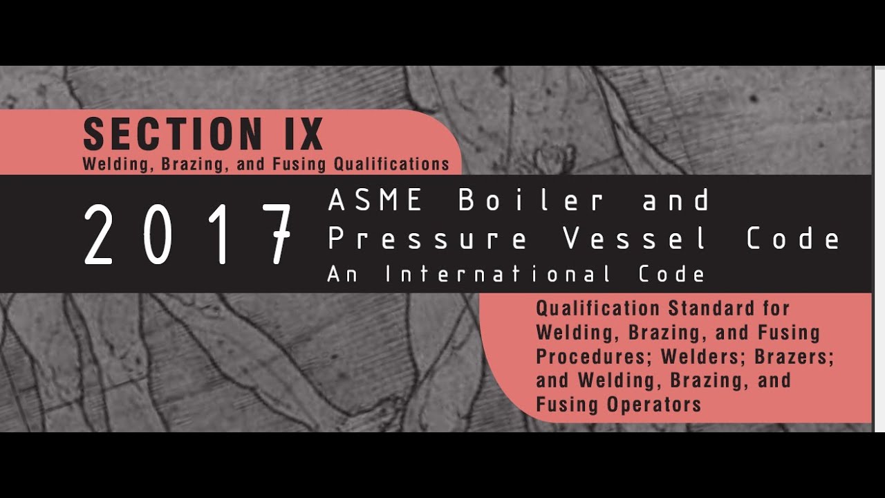 ASME IX- Lec5-QG General Requirements- Mechanical testing- Tensile Test ...