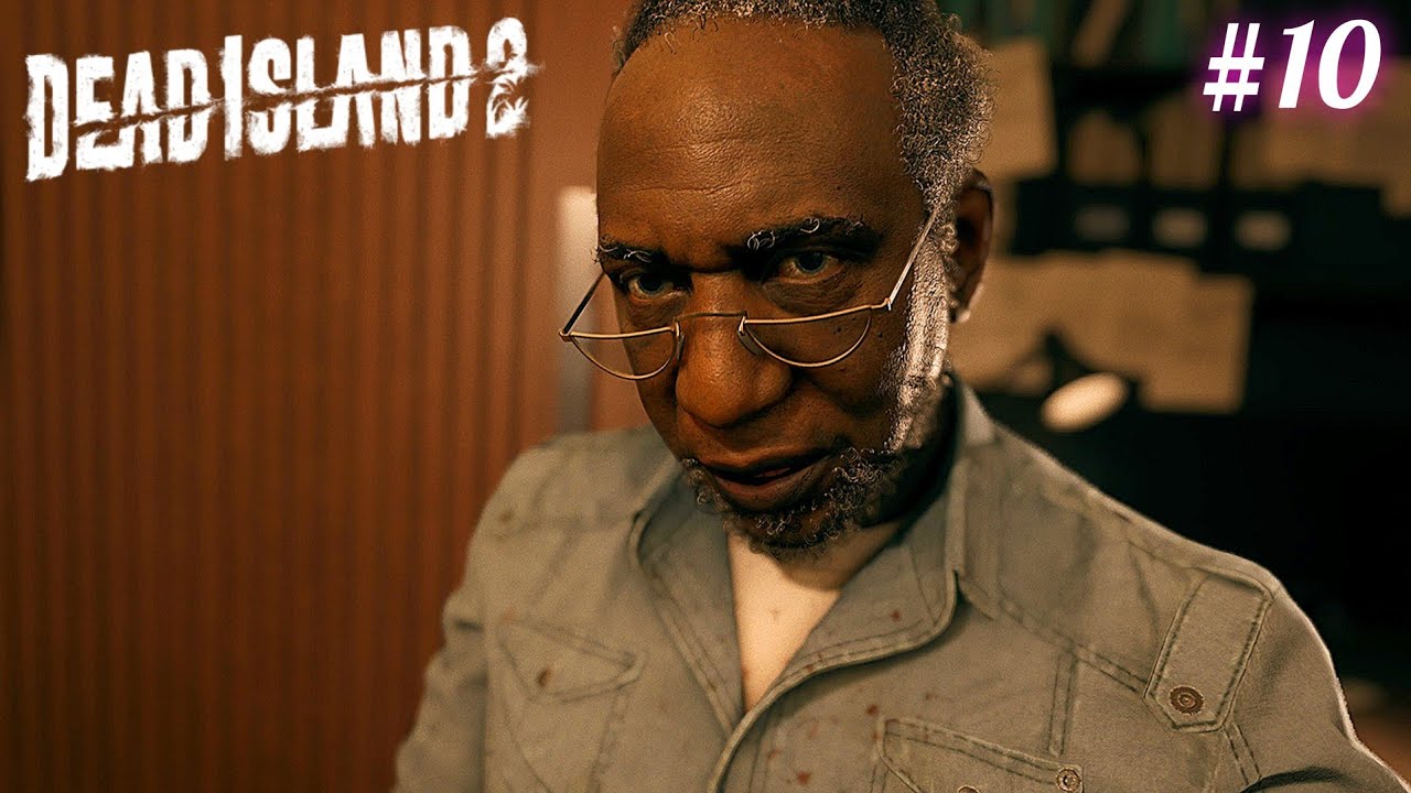 DEAD ISLAND 2 Gameplay Walkthrough Part 10 [4K 60FPS PS5 ] - No ...