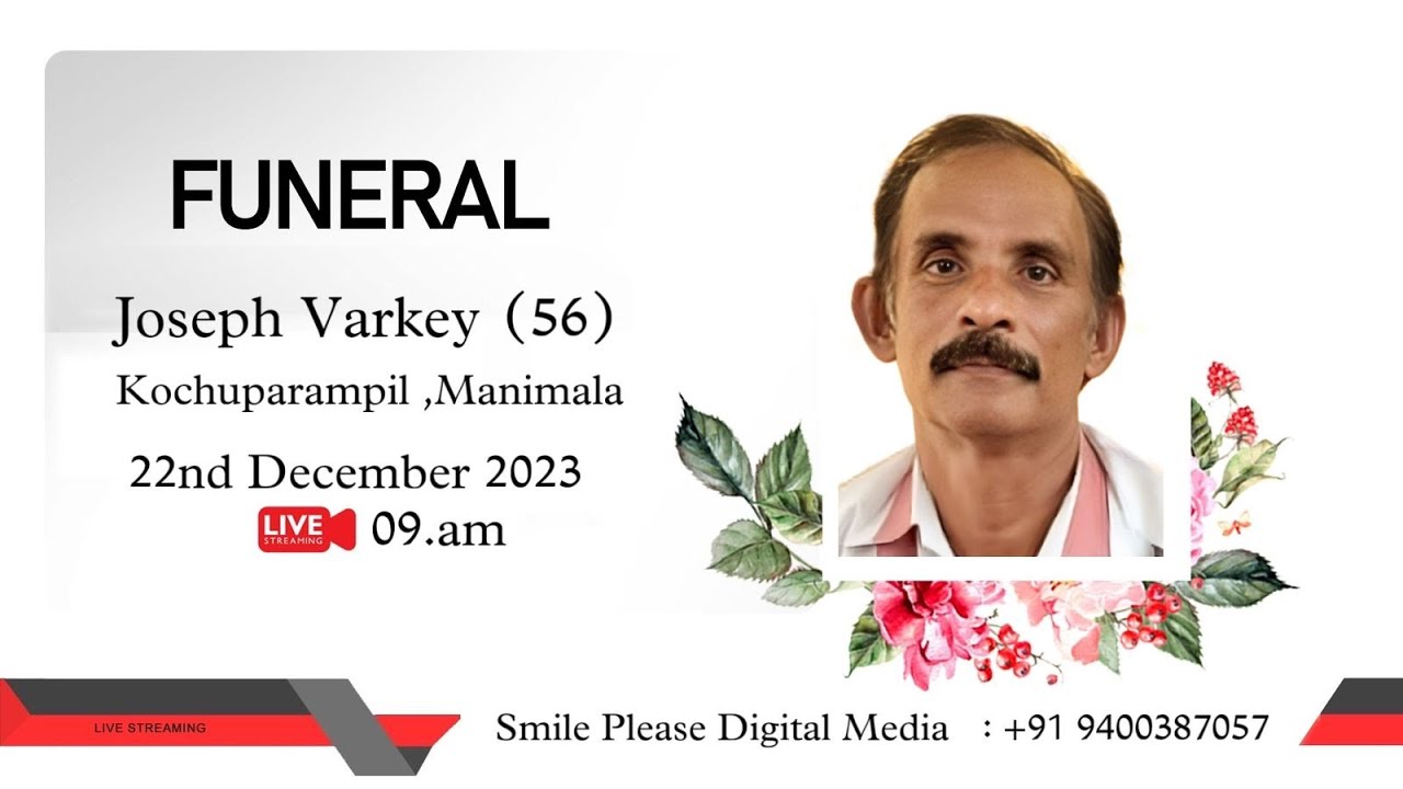 FUNERAL SERVICE || JOSEPH VARKEY (56) - YouTube
