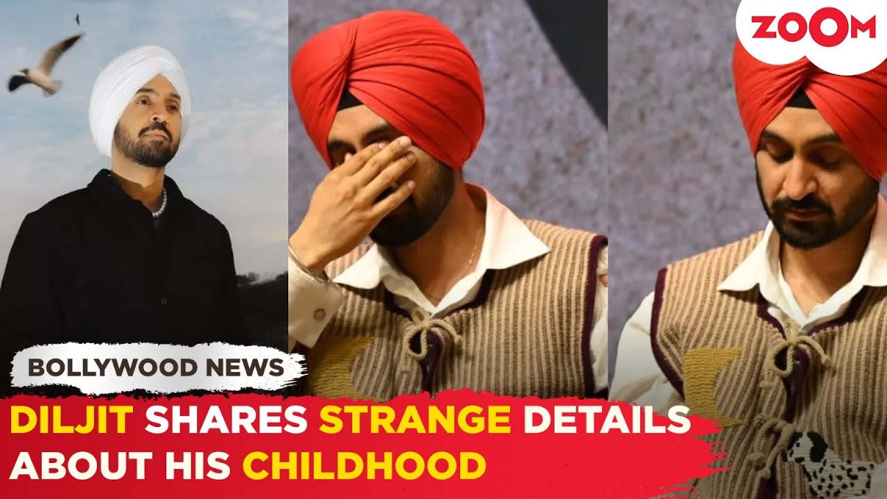 Diljit Dosanjh reveals SHOCKING details about his parents and childhood ...