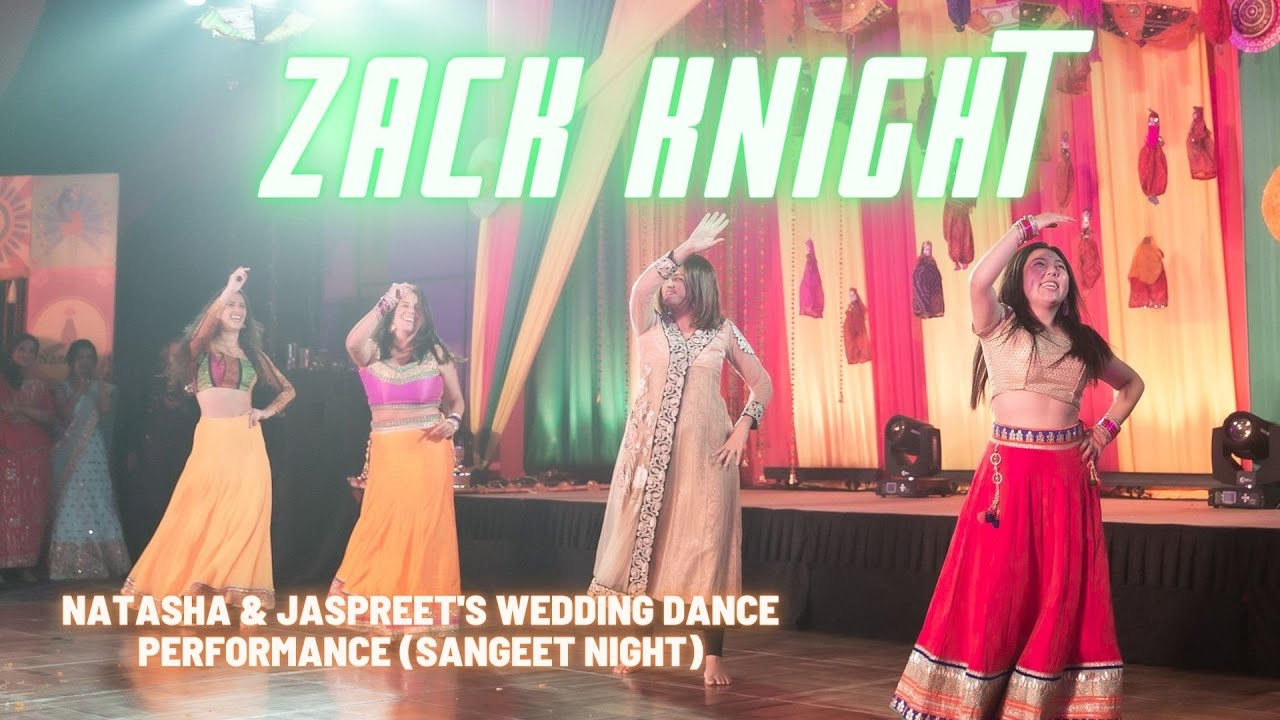 Zack Knight || Indian Wedding Dance Performance - YouTube
