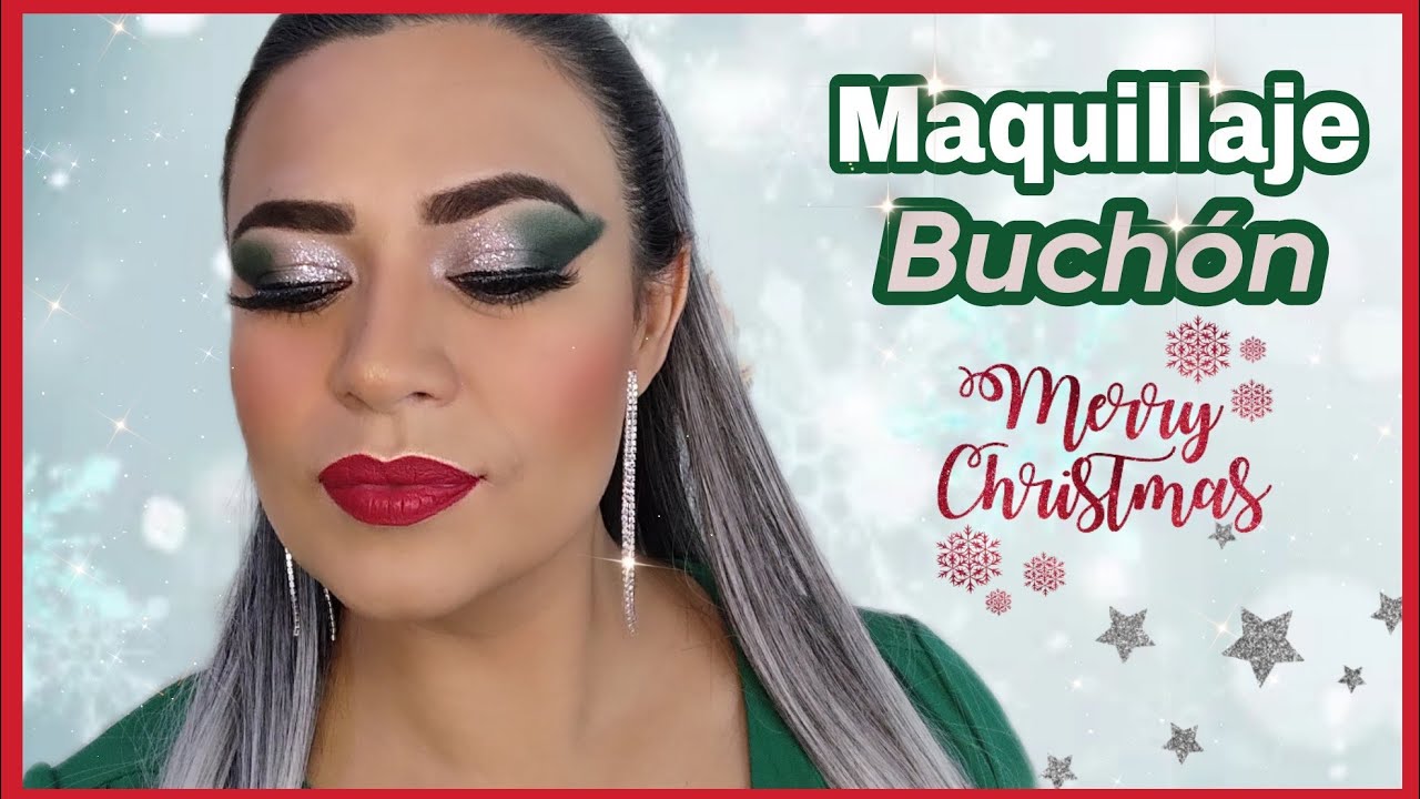 RECIBE LA NAVIDAD CON ESTE MAQUILLAJE BUCHON 😍💄#makeup #video #navidad ...