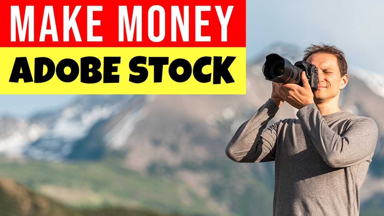 How to Make Money on Adobe Stock By Selling Stock Photos + Videos - YouTube