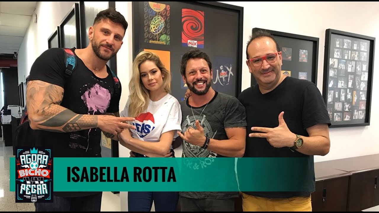 ISABELLA ROTTA - Agora O Bicho Vai Pegar - 17/11/2017 - YouTube