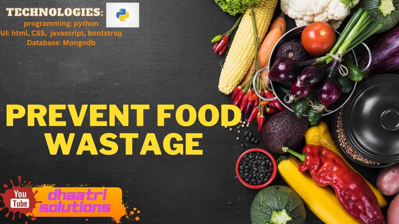 Prevent Food Wastage | In English | Python Projects | English 2023 ...