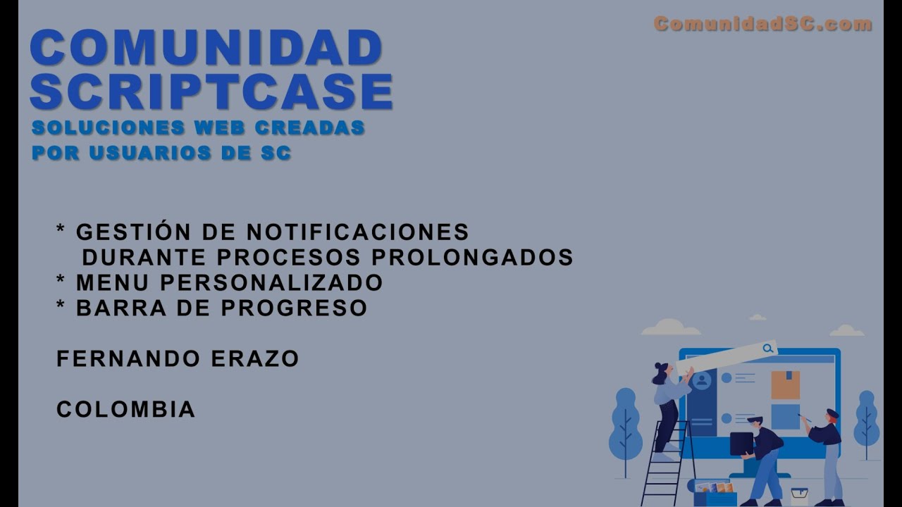 Comunidad Scriptcase | Notificaciones | Fernando E. | Col - YouTube