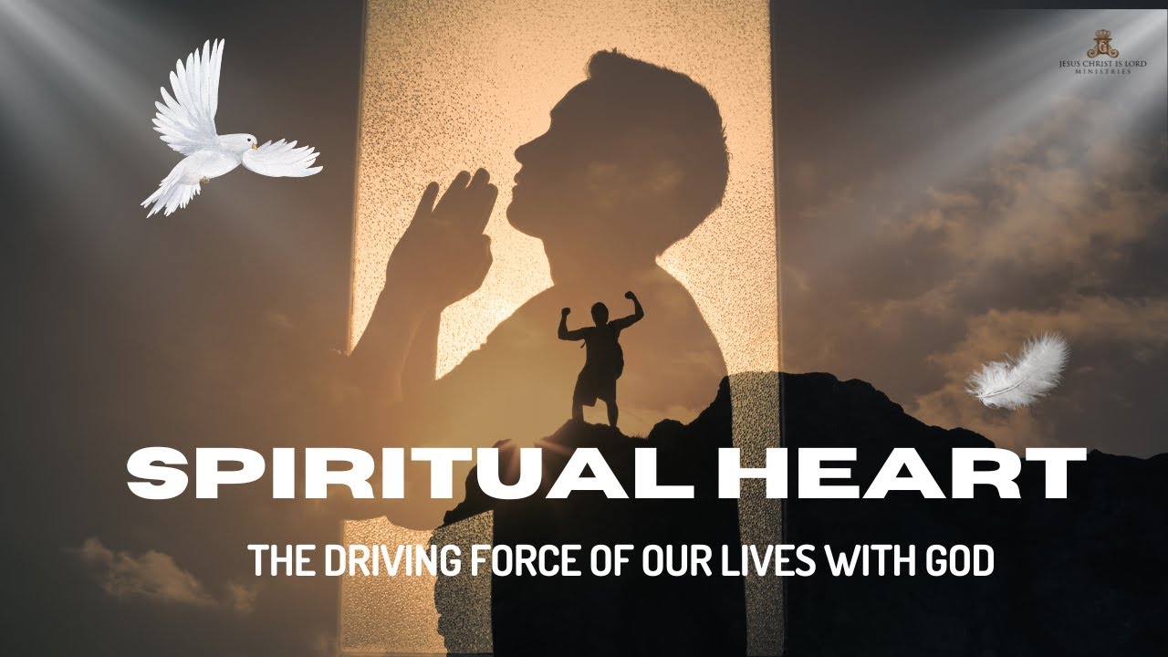 Hardness of Heart: The Spiritual Heart To Be The Driving Force Of Our ...
