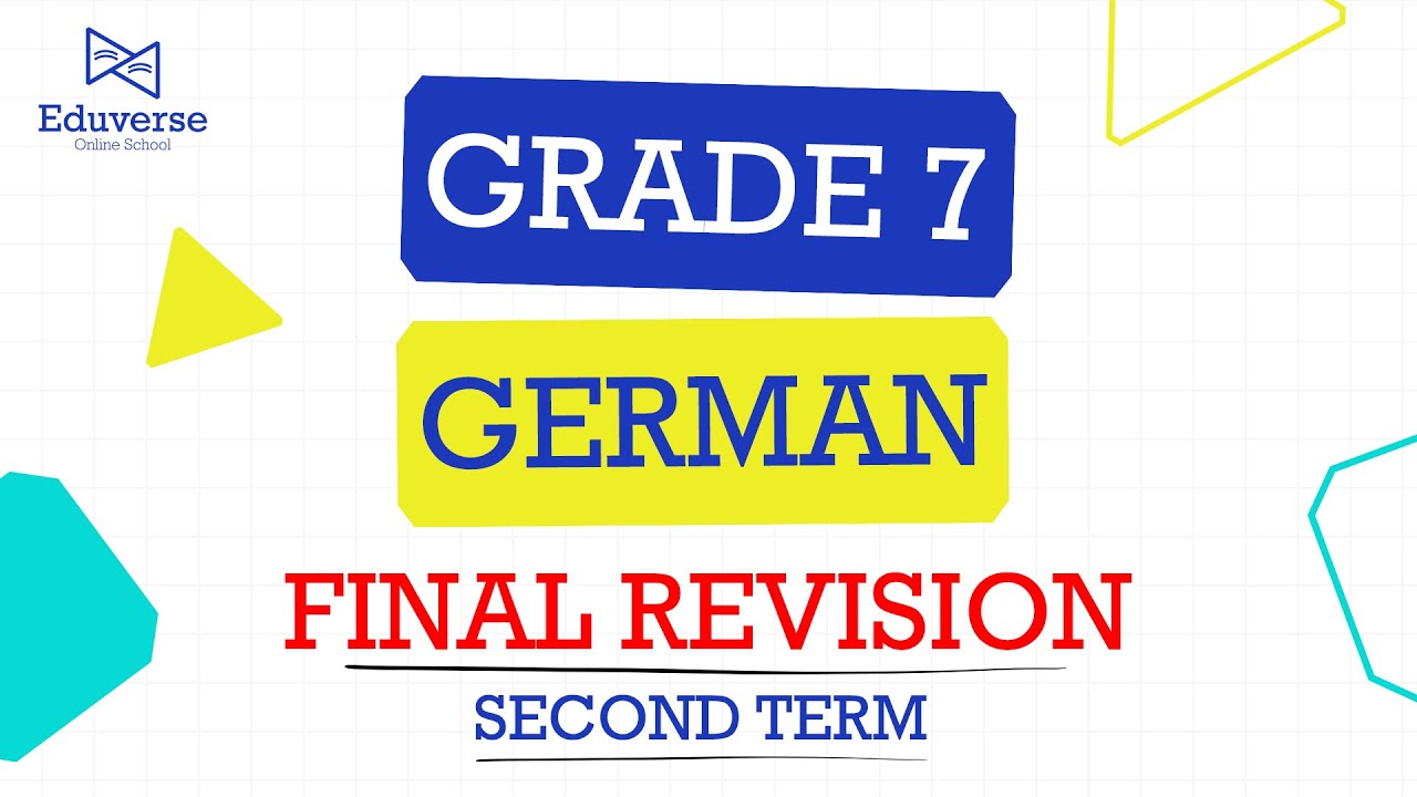 Grade 7 |German | Exam Revision |Second Term - YouTube