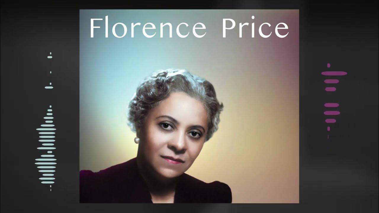 Florence Price - The African American Composer Everyone Needs to Know ...