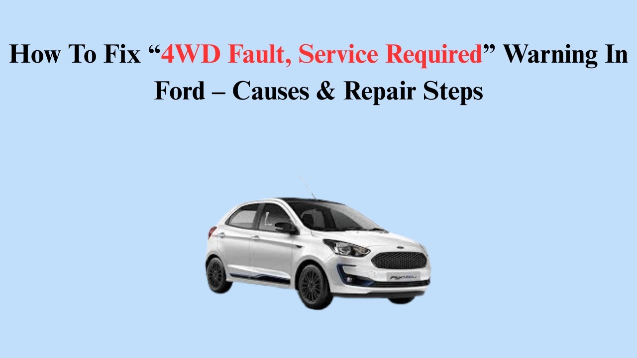 2020 Ford Explorer 4wd Fault Service Required
