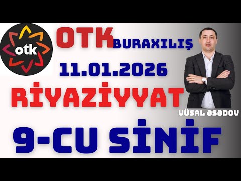 OTK BURAXILIŞ / AZƏRBAYCAN DİLİ / 11 YANVAR 2026 / 9-CU SİNİF