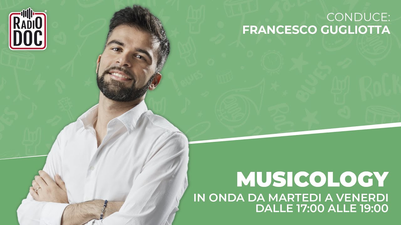 Radio DOC Musicology Puntata del 03 Marzo 2021 - YouTube