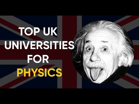 Top UK Universities for Physics (2021 Rankings) - YouTube