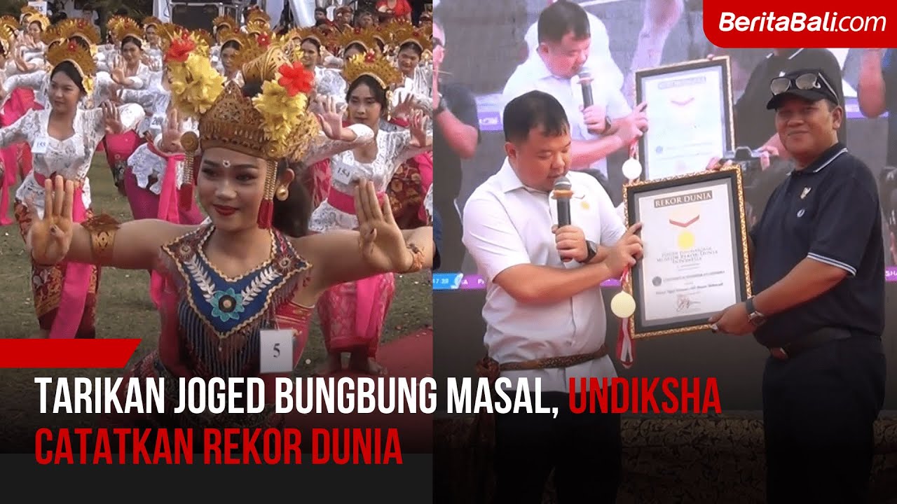 Tarikan Joged Bungbung Masal, Undiksha Catatkan Rekor Dunia - YouTube