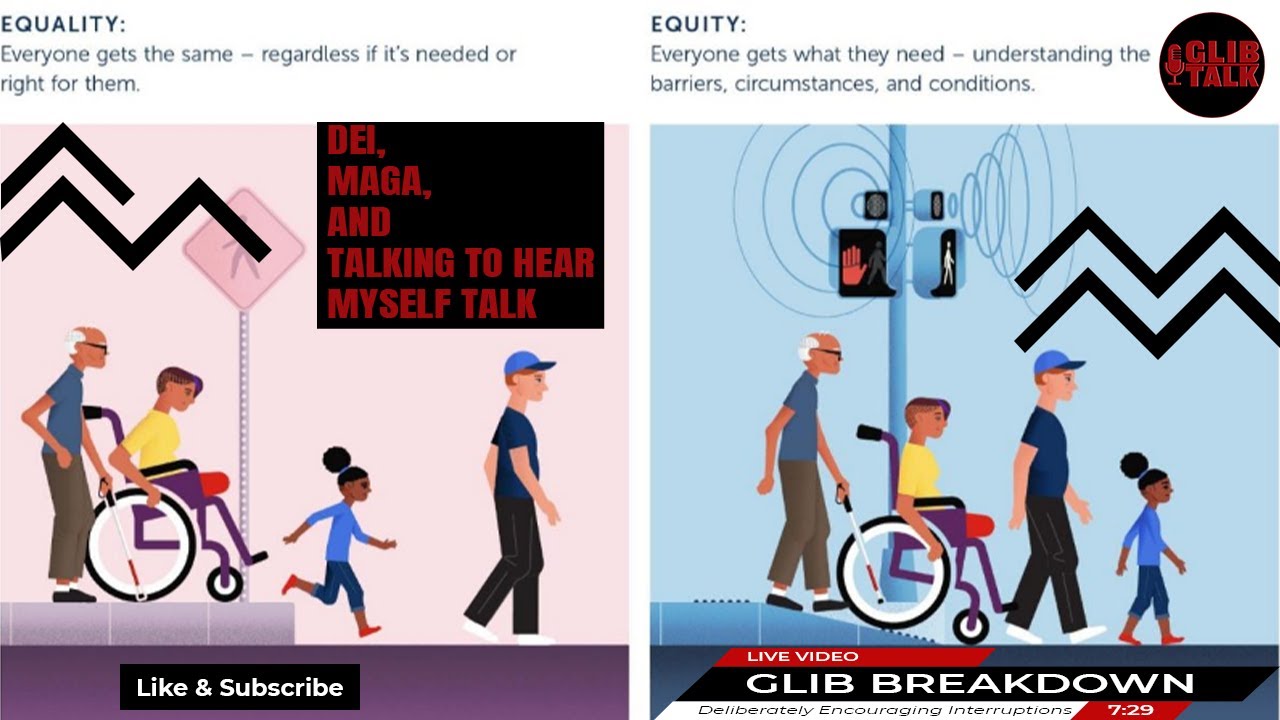 Glib Breakdown – DEI, MAGA, and Talking to Hear Myself Talk - YouTube