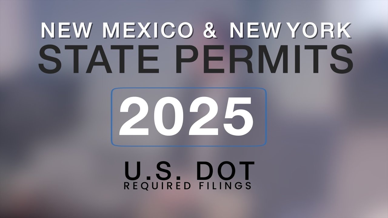 STATE PERMITS - NEW MEXICO & NEW YORK | U.S. DOT 2025 - YouTube