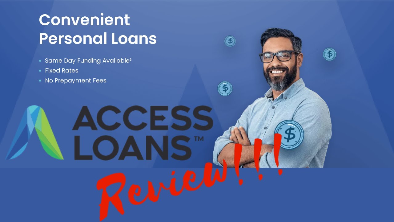 Access Loans Review! Convenient Personal Loans | Must See Review ...