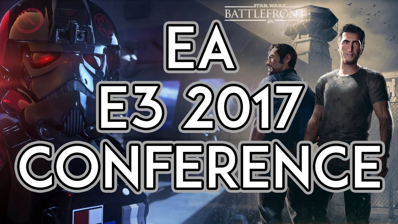 EA E3 2017 Conference Summary - YouTube