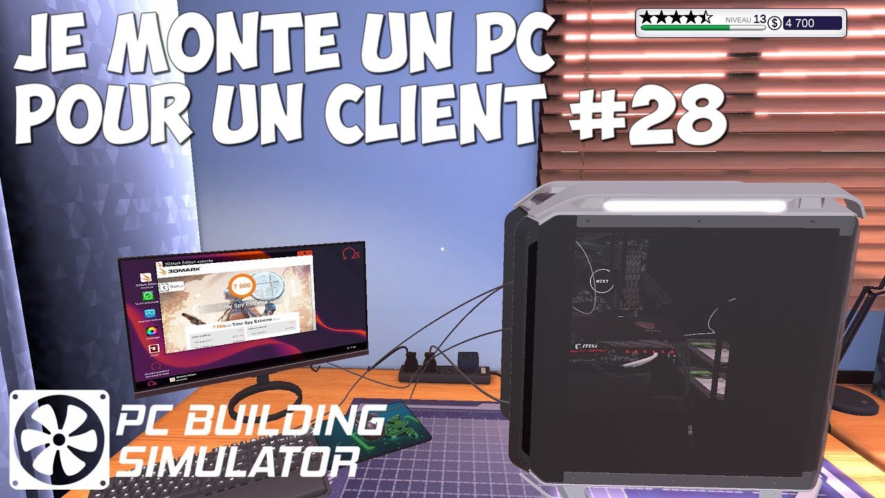 [PC BUILDING SIMULATOR] JE MONTE UN PC POUR UN CLIENT #28 [FR] (PS4 PRO ...