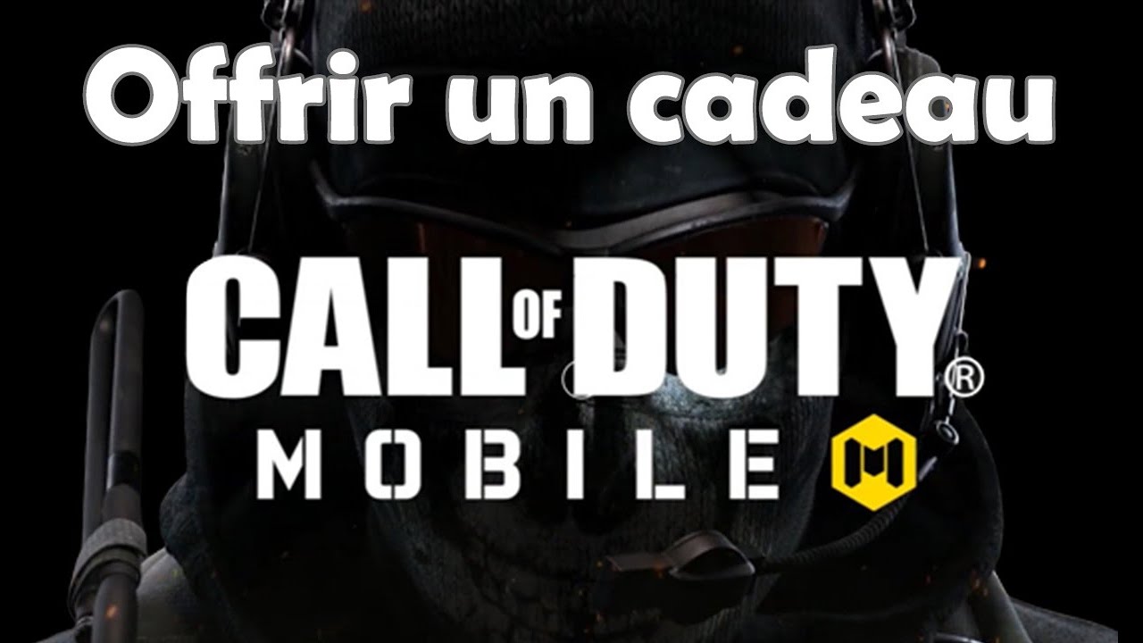 Comment offrir un cadeau sur Call of Duty mobile (envoyer des cadeaux ...