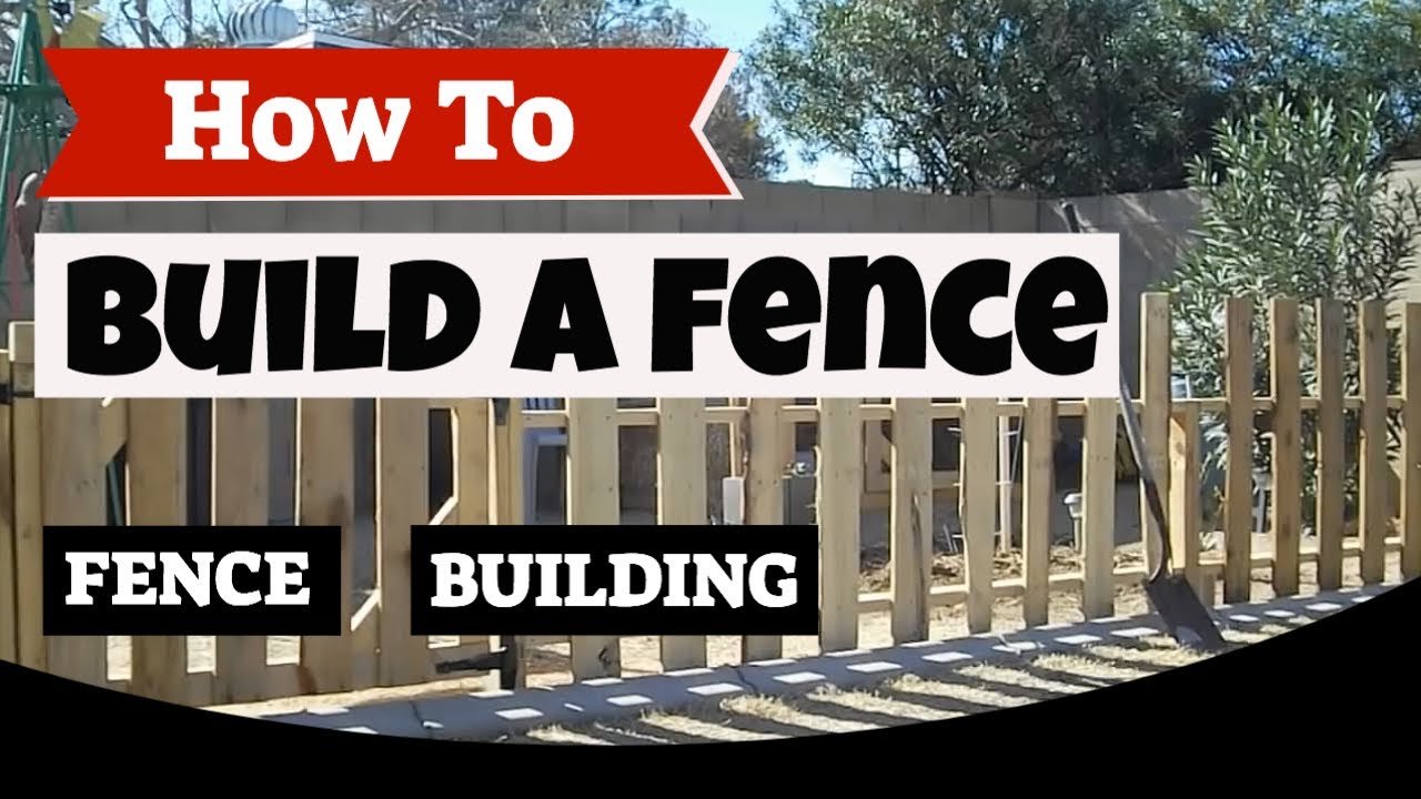 How To Build A Fence - Garden Fence Ideas - Fence Building - YouTube