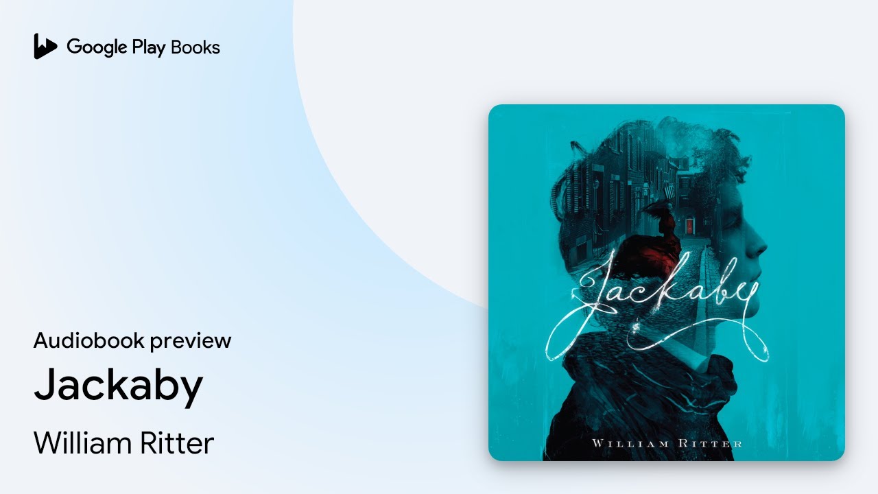Jackaby by William Ritter · Audiobook preview - YouTube