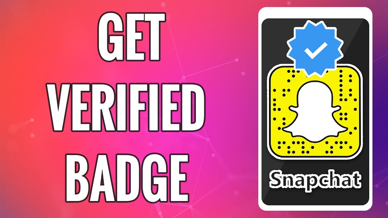 How To Become Verified On Snapchat 2022 | Get Verified Badge In ...