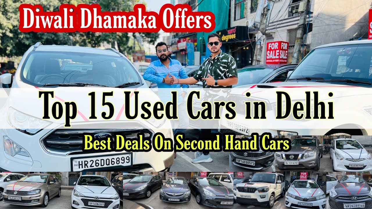 Best Stock of Quality Used Cars in Delhi, TOP 15 Second Hand Cars in ...