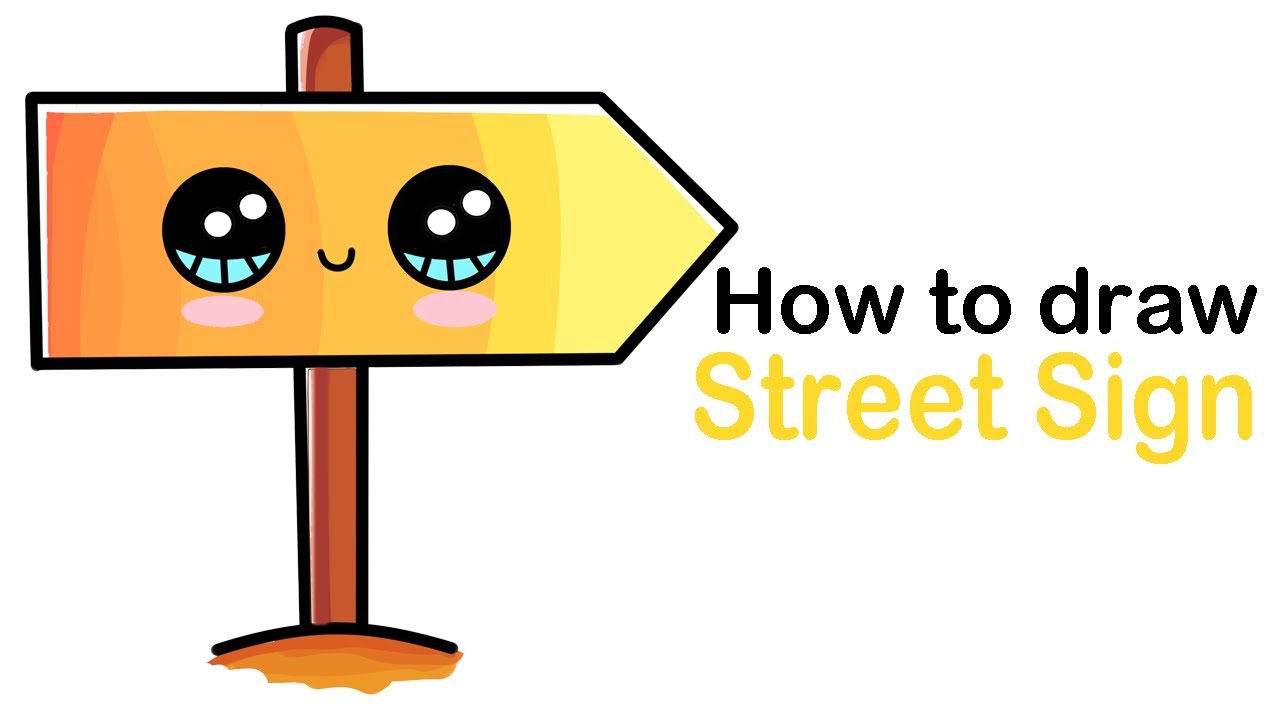 How to draw a cute street sign easy step by step drawings - YouTube