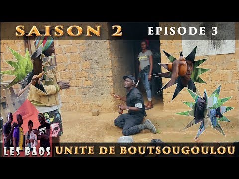 Les Baos - Unité De Boutsoungoulou (Saison 2, Episode 3)