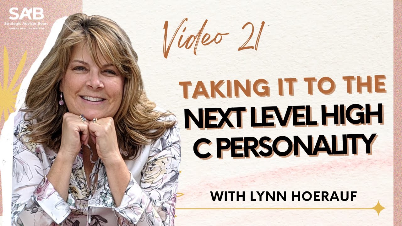 Take it to the Next Level High C Personality - Relational Effectiveness ...
