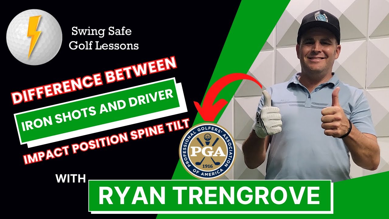 Difference between Iron Shots and Driver - Impact Position Spine Tilt ...