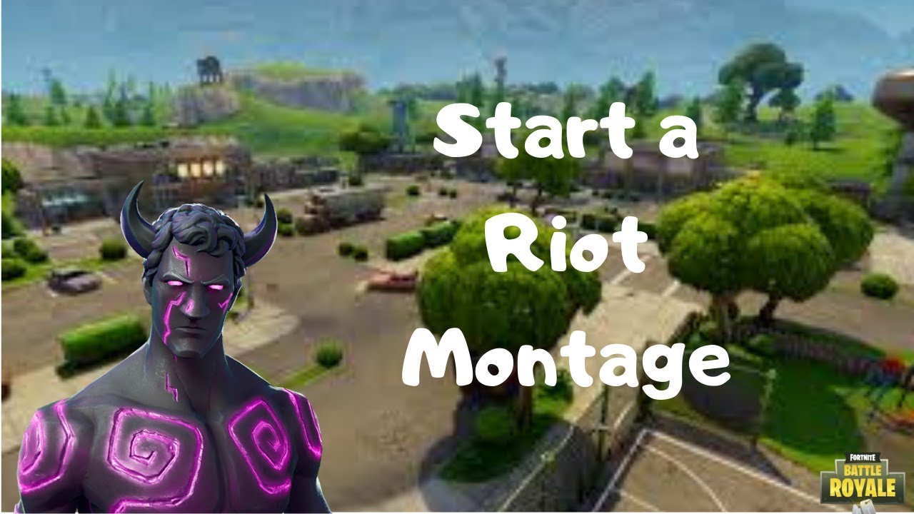 START A RIOT - MONTAGE - YouTube
