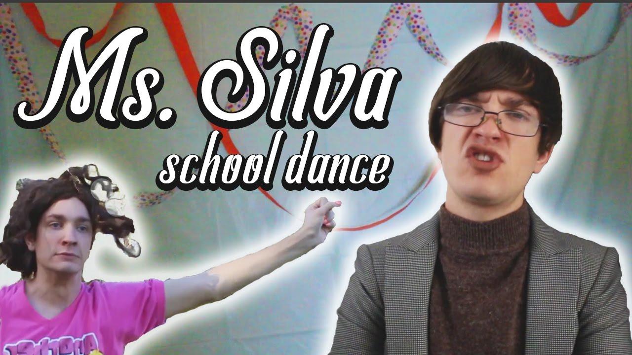 Ms. Silva || School Dance - YouTube
