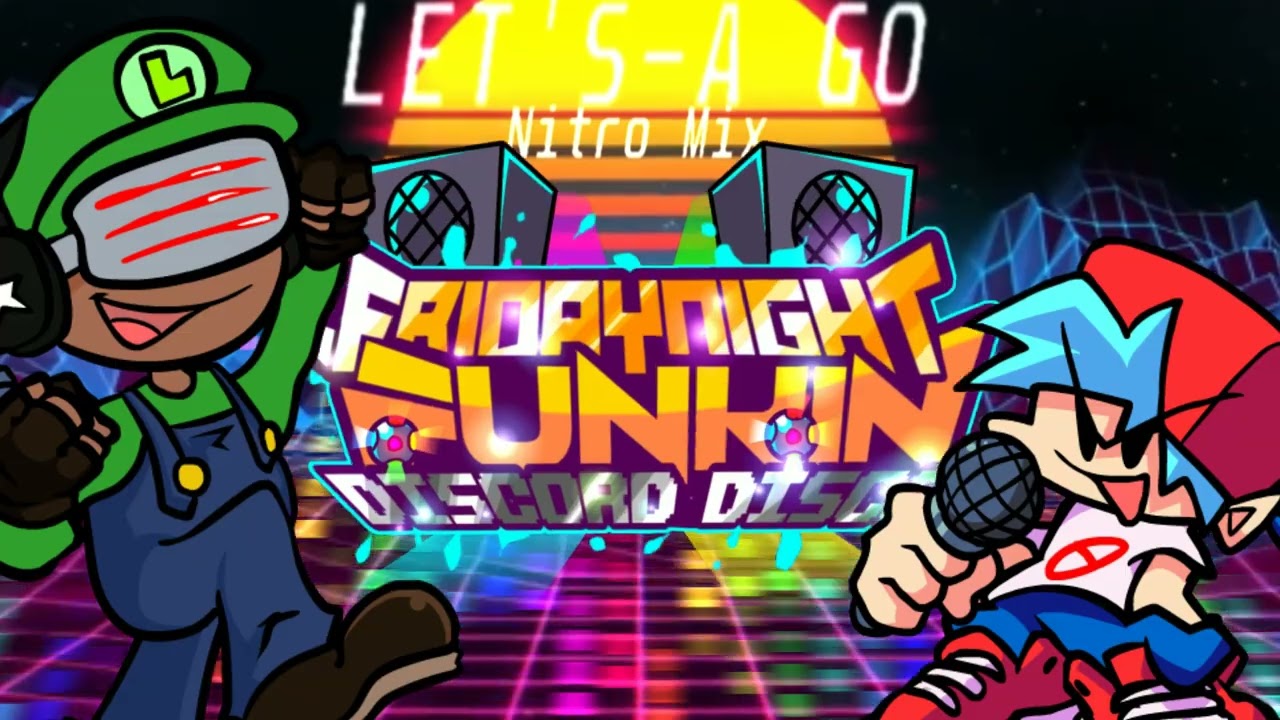 FNF: Discord Disco V1.5 OST | Let's-a Go (Nitro) - YouTube